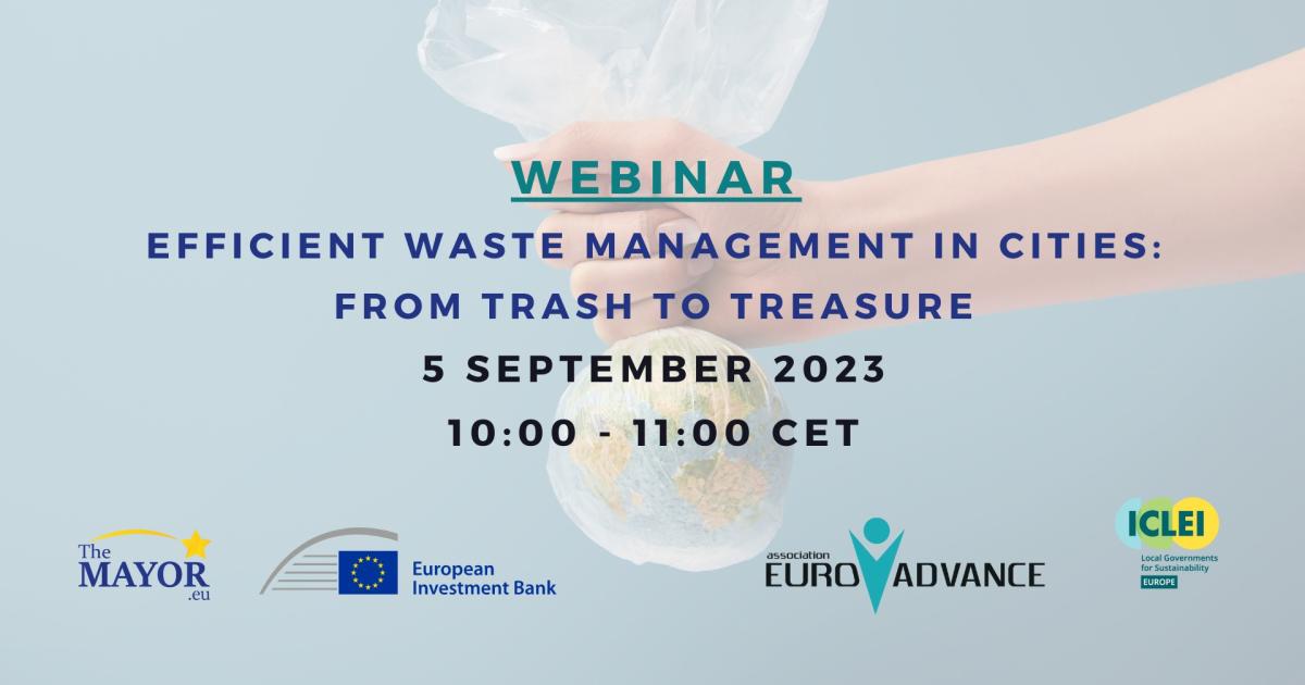 Efficient Waste Management in Cities: From Trash to Treasure | Webinar ...