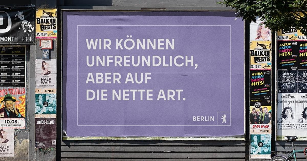 Berlin promotes itself with a cheeky poster campaign...in Berlin ...