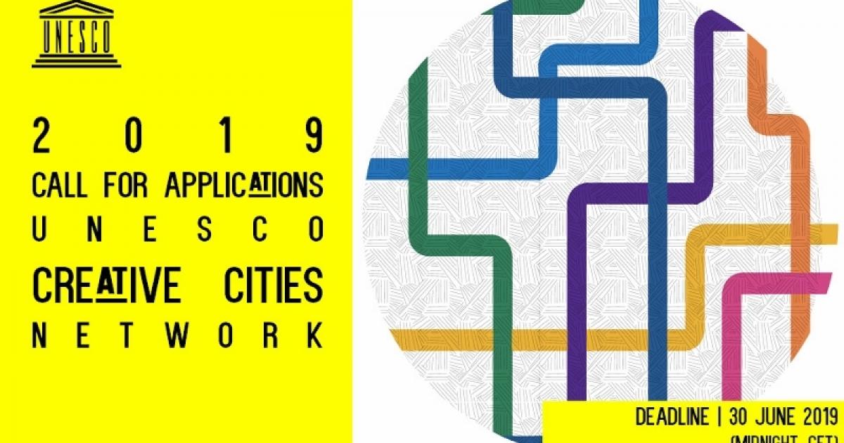 Apply now and join the Creative Cities Network of UNESCO