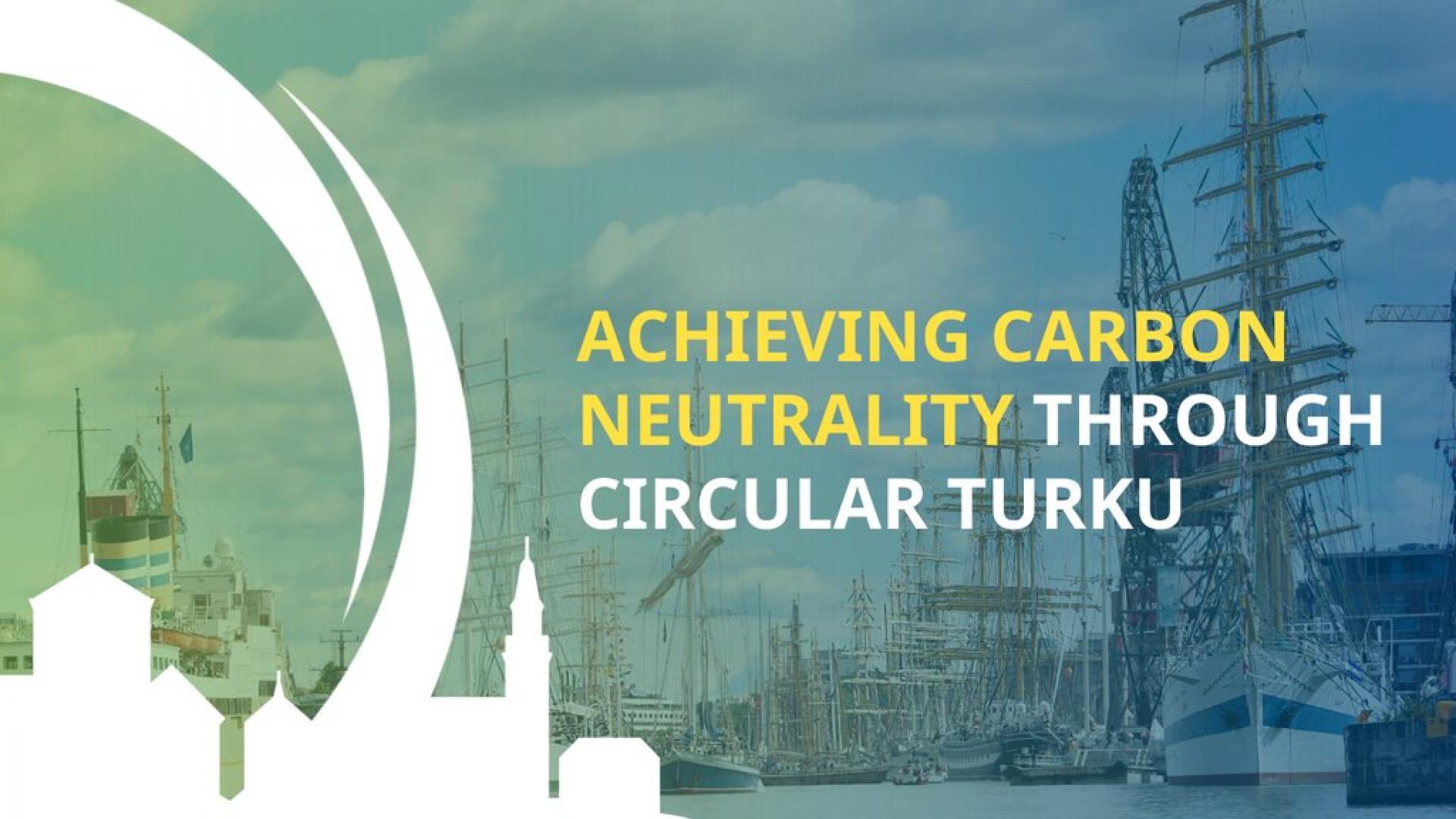 Turku connects circularity to climate neutrality using new roadmap ... Turku connects circularity to climate neutrality using new roadmap ...